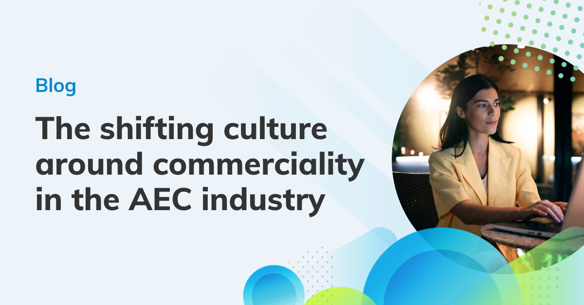 CMap | How the culture around commerciality in AEC is changing